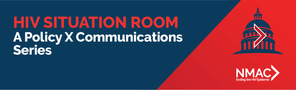 HIV Situation Room - NMAC